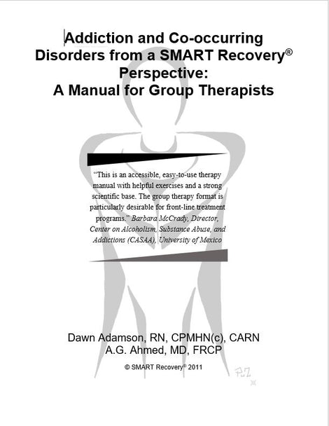 Addiction & Co-occurring Disorders from a SMART Recovery Perspective ...